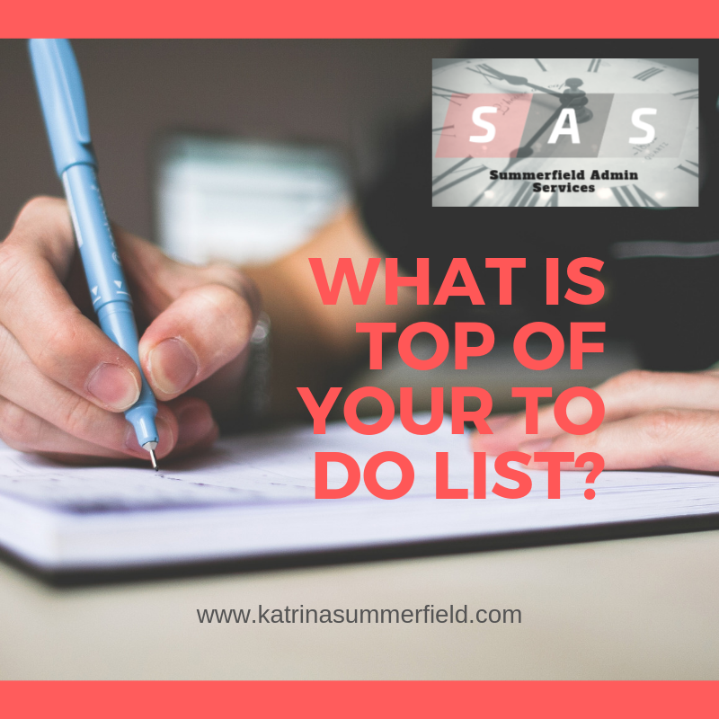 What is top of your to do list? – Summerfield Admin Services